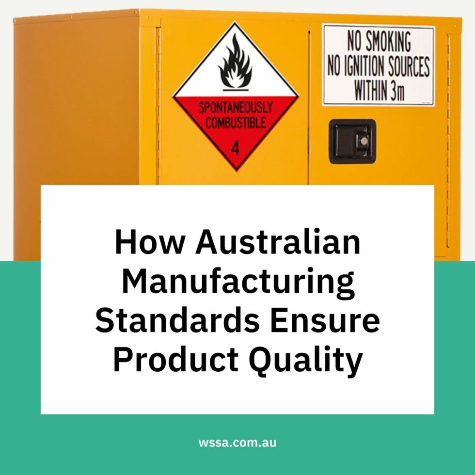How Australian Manufacturing Standards Ensure Product Quality - WSSA